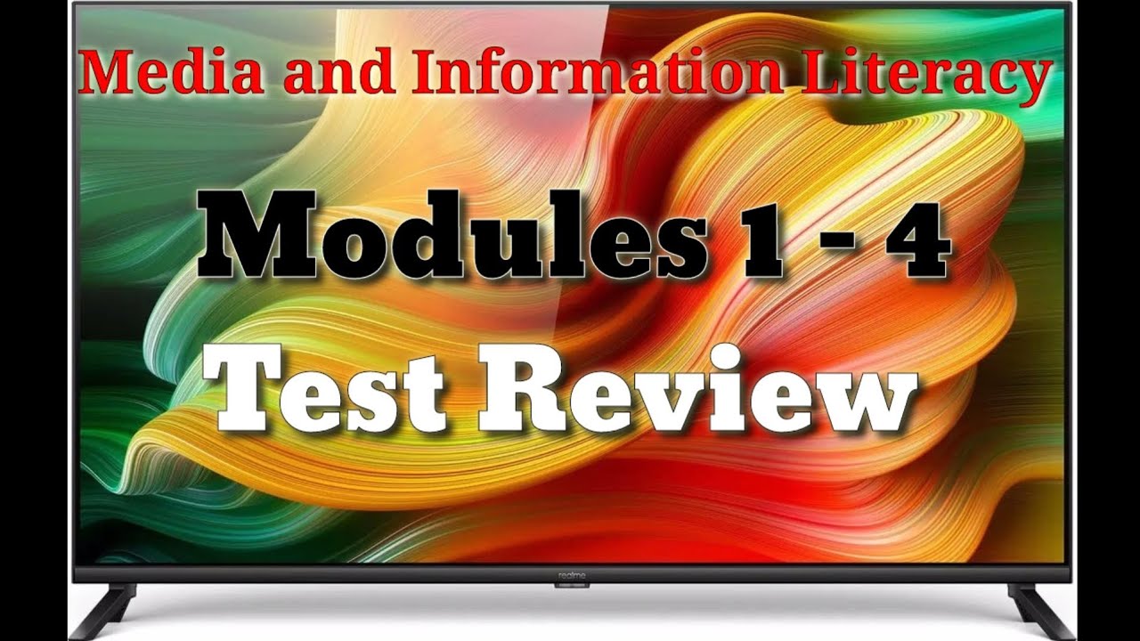 TEST REVIEW || Media and Information Literacy || MIL || Modules 1-4 ...