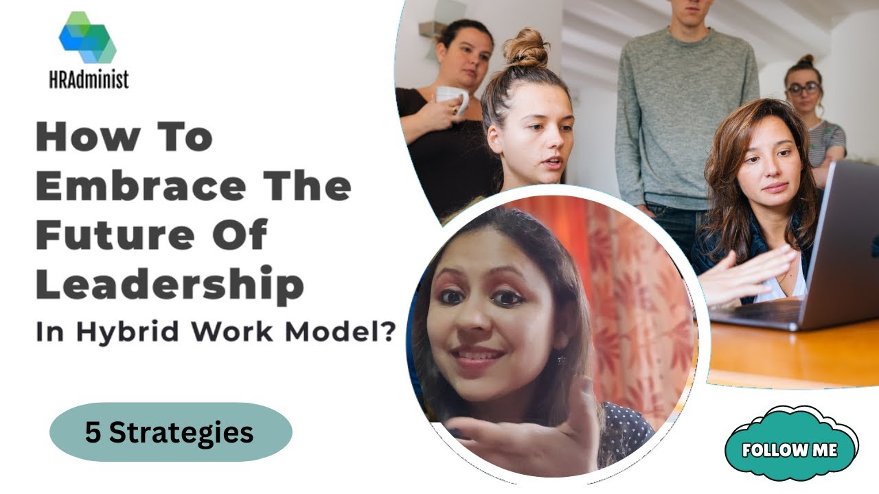 Empower Your Hybrid Team with Excellent Leadership | How To Lead in ...