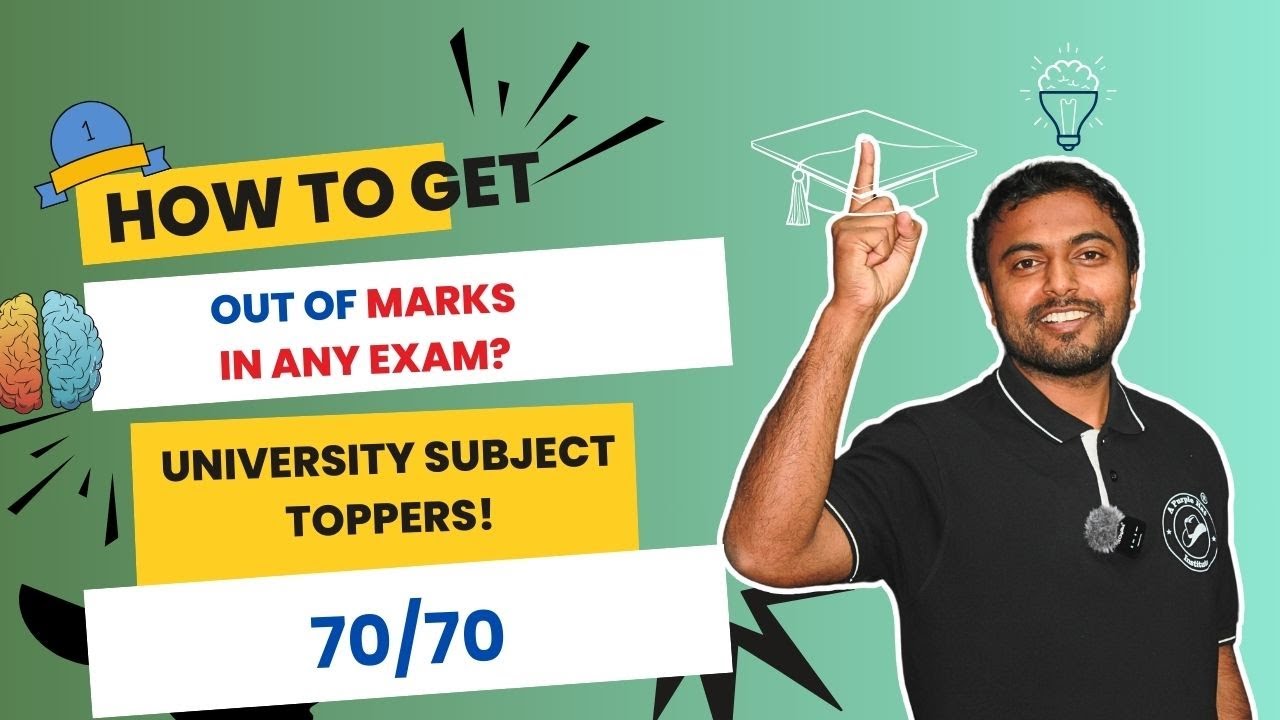 How to get Out of Marks in any Exam? Become University Subject Topper ...