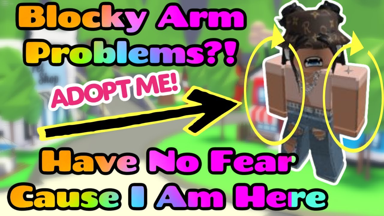 How to fix blocky arm problem in Adopt Me Roblox - YouTube