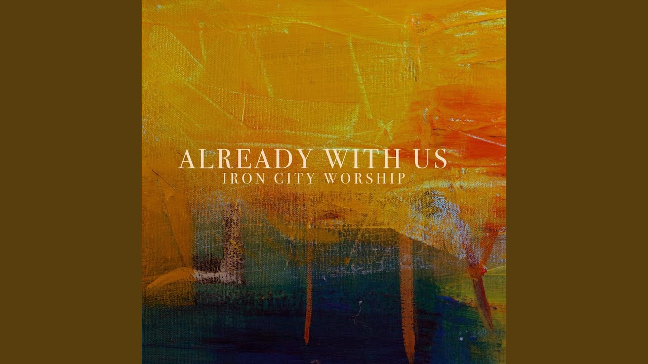 Already with Us (feat. Demetrius Hicks & Drew Kearney) - YouTube