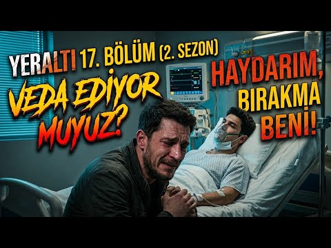 Yeraltı 17.Bölüm 2.Sezon Fragmanı | Haydarım Bırakma Beni!