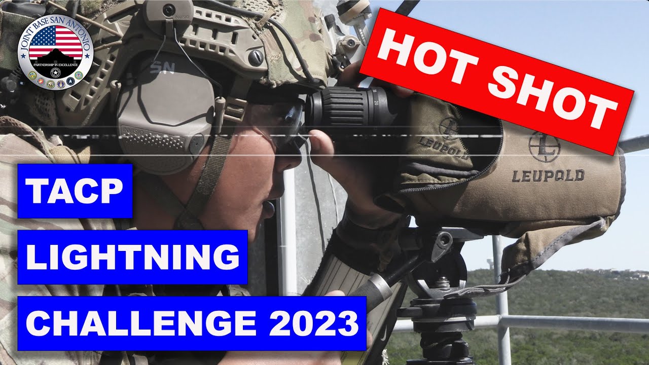 TACP Lightning Challenge 2023 (a USAF Tactical Air Control Party ...