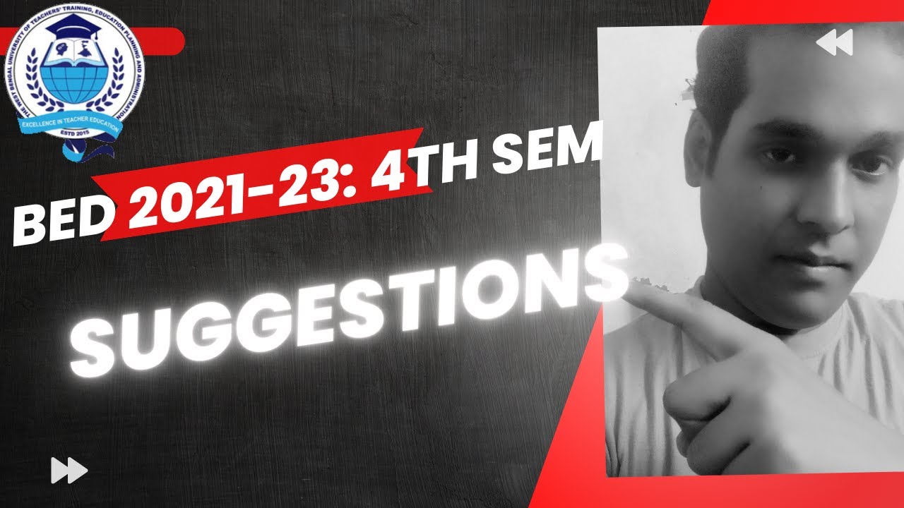 Bed 4th sem suggestions 2023 / Bed 4th sem exam - YouTube