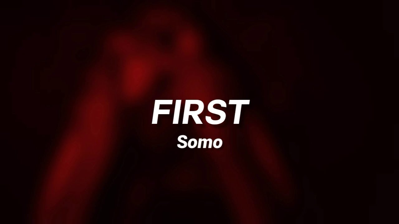 SoMo - First [Tradução//Legendado] - YouTube