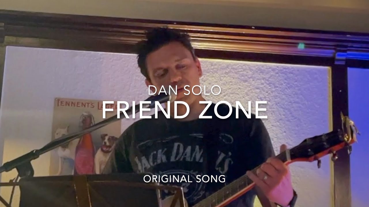 Dan Solo - Friend Zone (original song, live with lyrics) - YouTube Music