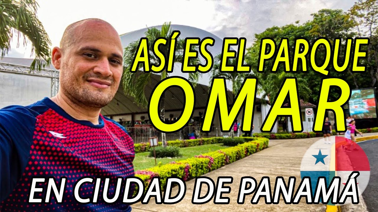 🌟 Mi Épica Aventura en el PARQUE OMAR de PANAMÁ 🤩🚀 - YouTube