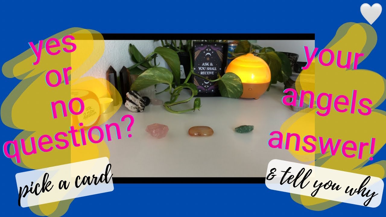 Yes👍🏽 or No👎🏽 question? Ask your angels! 🔮 - YouTube