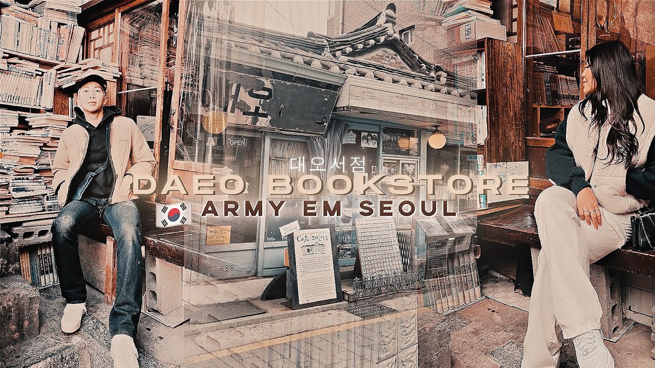 #KOREADIARIES : NAMJOONING EM SEOUL & DAEO BOOKSTORE - ARMY - YouTube