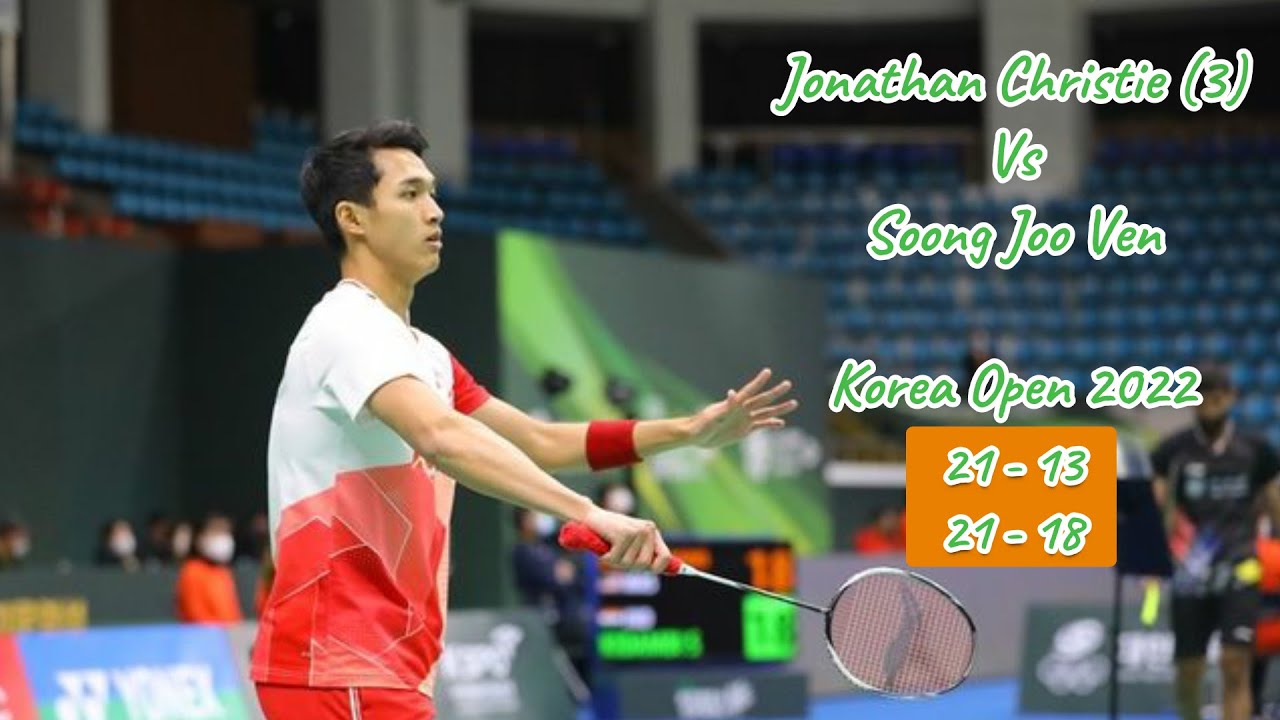 HIGHLIGHT | Jonathan Christie vs Soong Joo Yen - Korea Open 2022 - YouTube