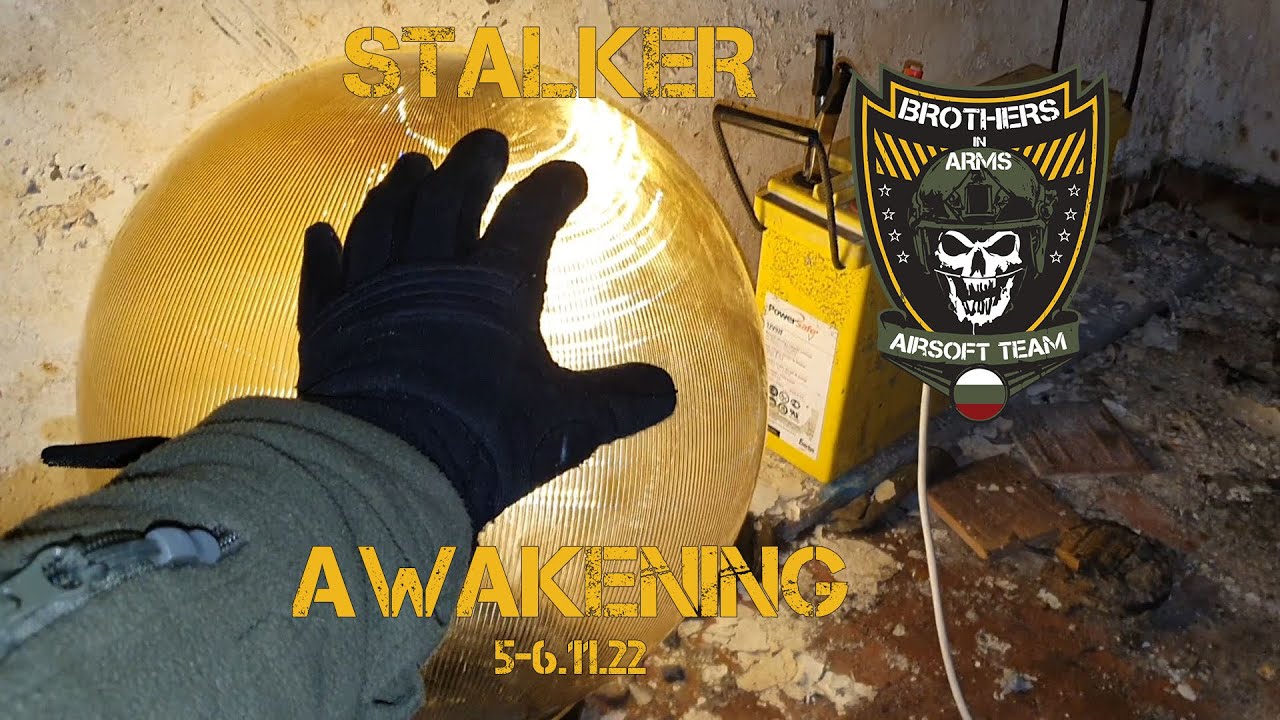 Awakening - Stalker Bulgaria LARP Event - Shved's POV #7. Brothers in ...
