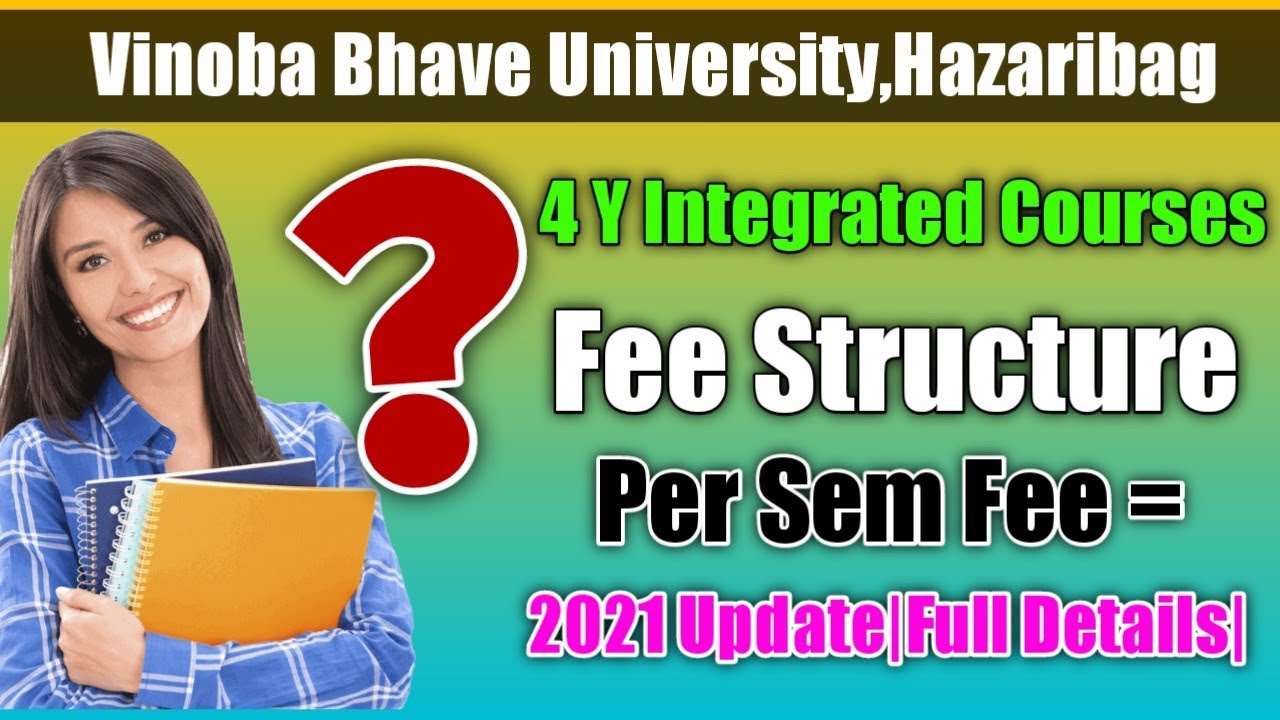 Fee structure vbu|Vinoba bhave university hazaribag fee structure ...