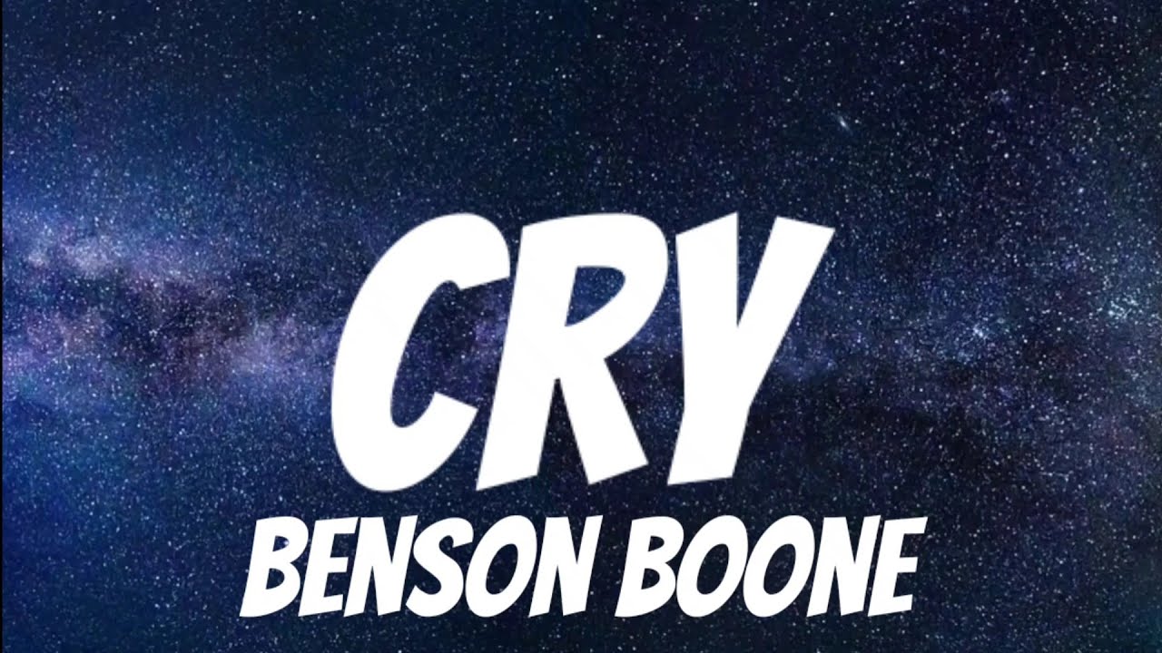 Benson Boone - Cry ( Lyrics ) - YouTube