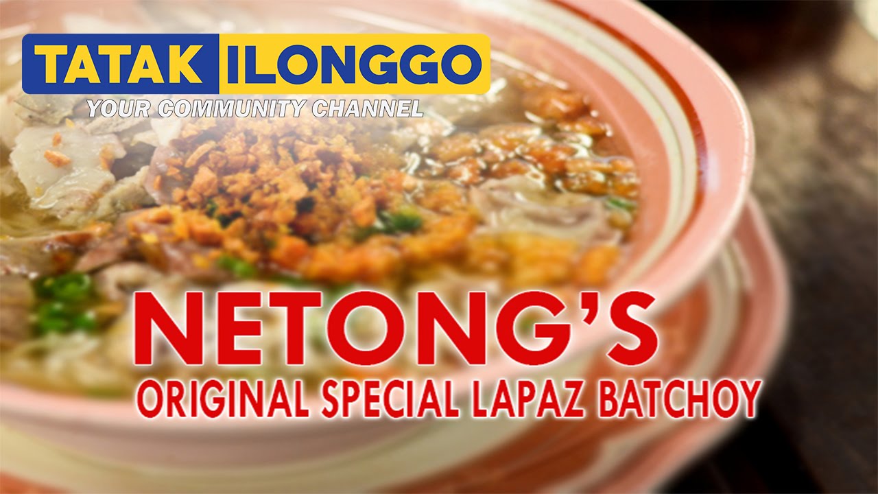 Kitchen Buddies: NETONG'S Lapaz Batchoy - YouTube