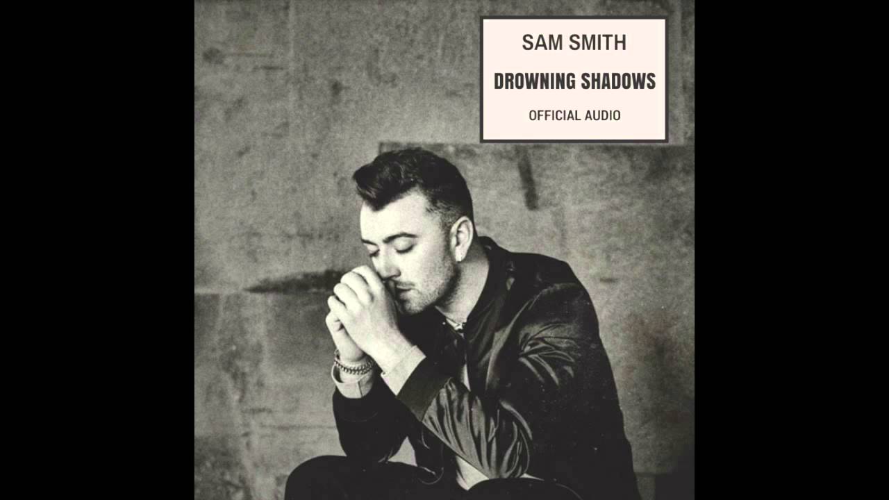 Sam Smith - Drowning Shadows (Audio) - YouTube