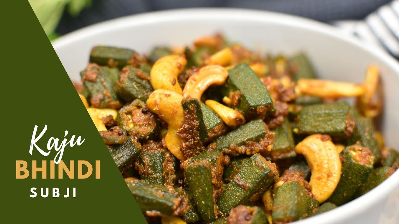 Make mazing Kaju Bhindi Subji using Frozen bhindi/Okra and cashews ...