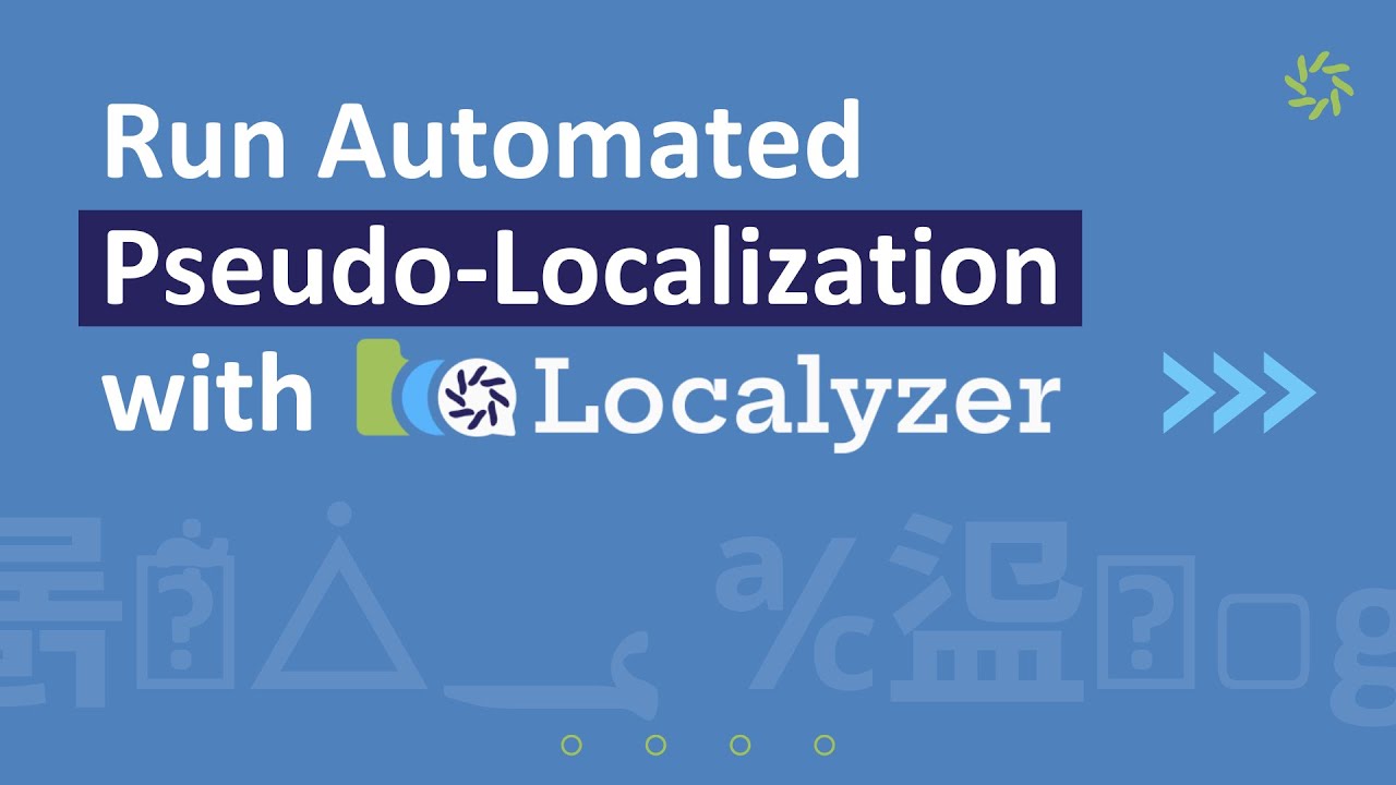Run Automated Pseudo-Localization with Localyzer - YouTube