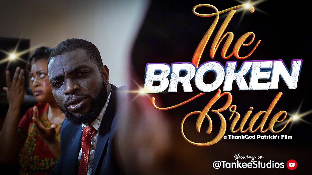 THE BROKEN BRIDE (Short Film) - YouTube