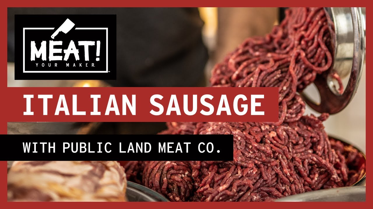 Italian & Breakfast Sausage | MEAT! 101 | with Public Land Meat Co ...