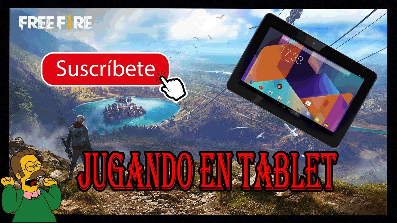 JUGANDO FREE FIRE EN TABLET*primera ves* - YouTube