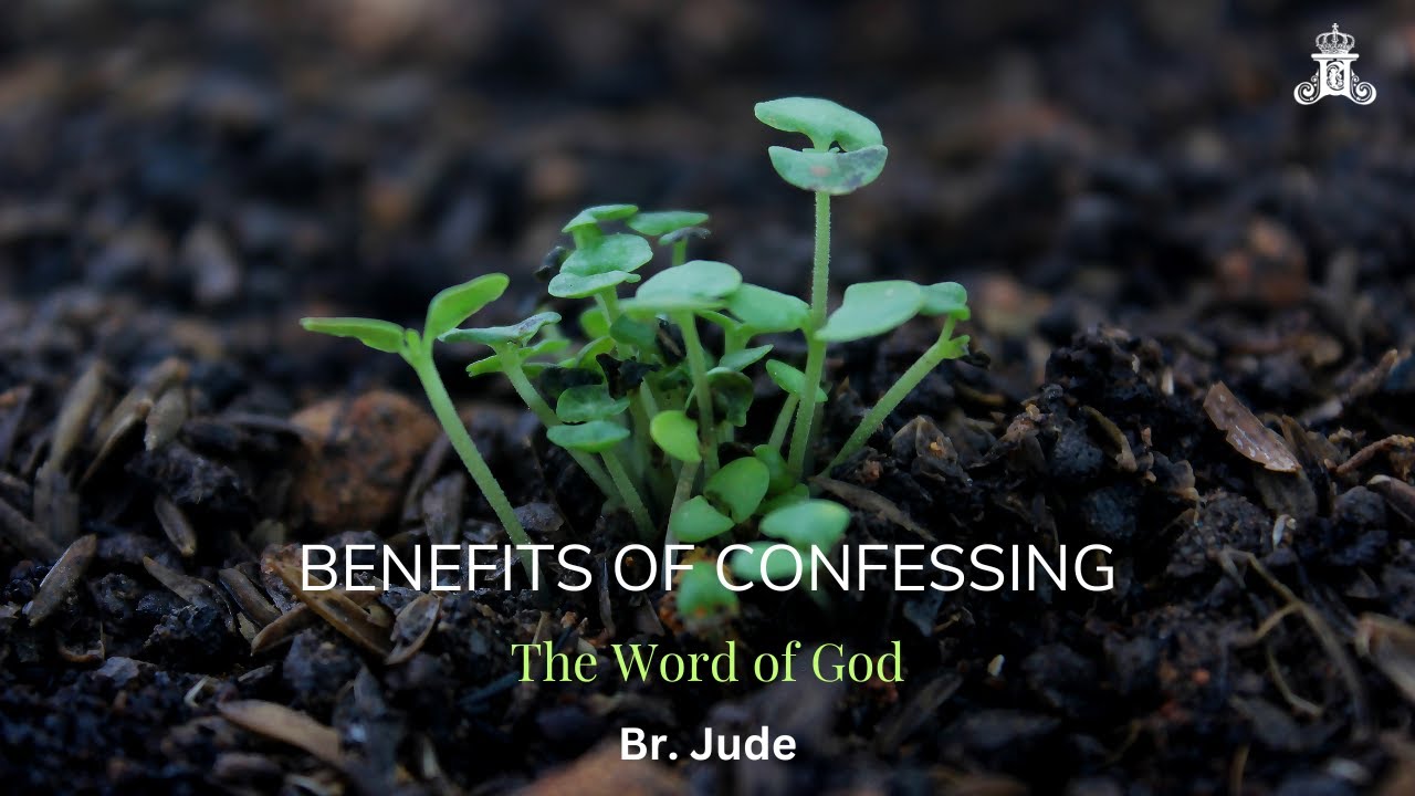 Benefits of Confessing The Word of God | JCILM Global Teaching | 10th ...