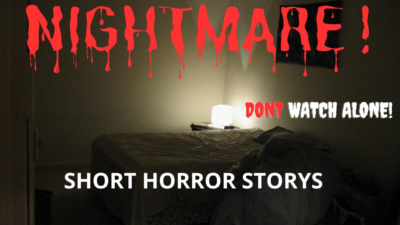 3 True Scary Nightmare Stories - YouTube