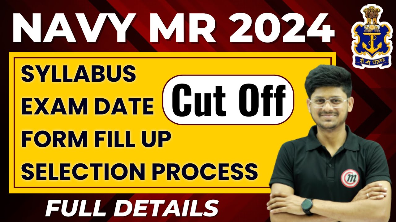 Navy MR New Vacancy 2024 | Navy MR Syllabus, Form Fill UP, Cut Off ...