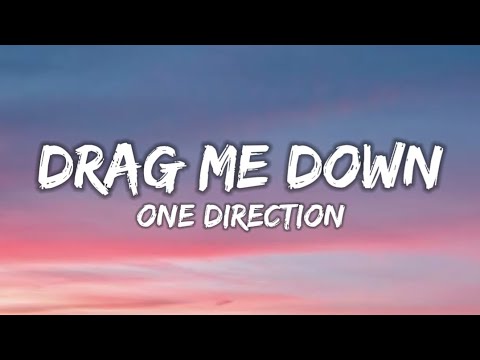 One Direction - Drag Me Down (Lyrics)
