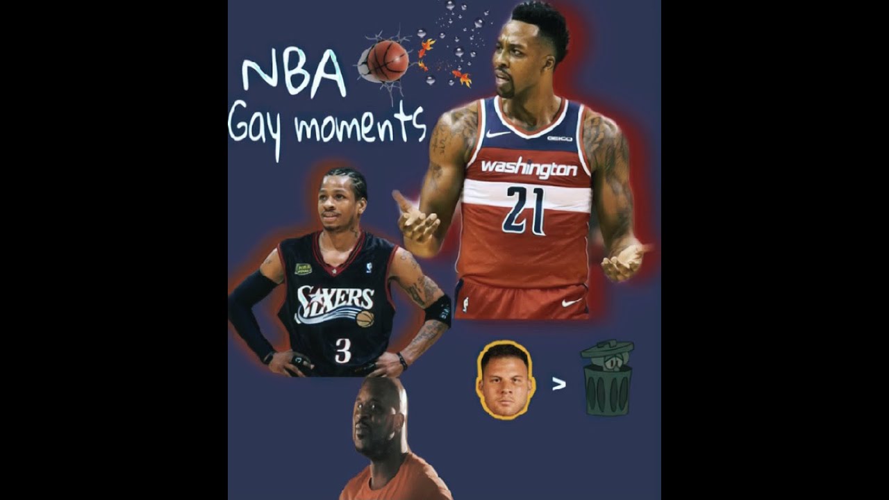 NBA Gay Moments! Eww y’all Play a Lil too Much - YouTube