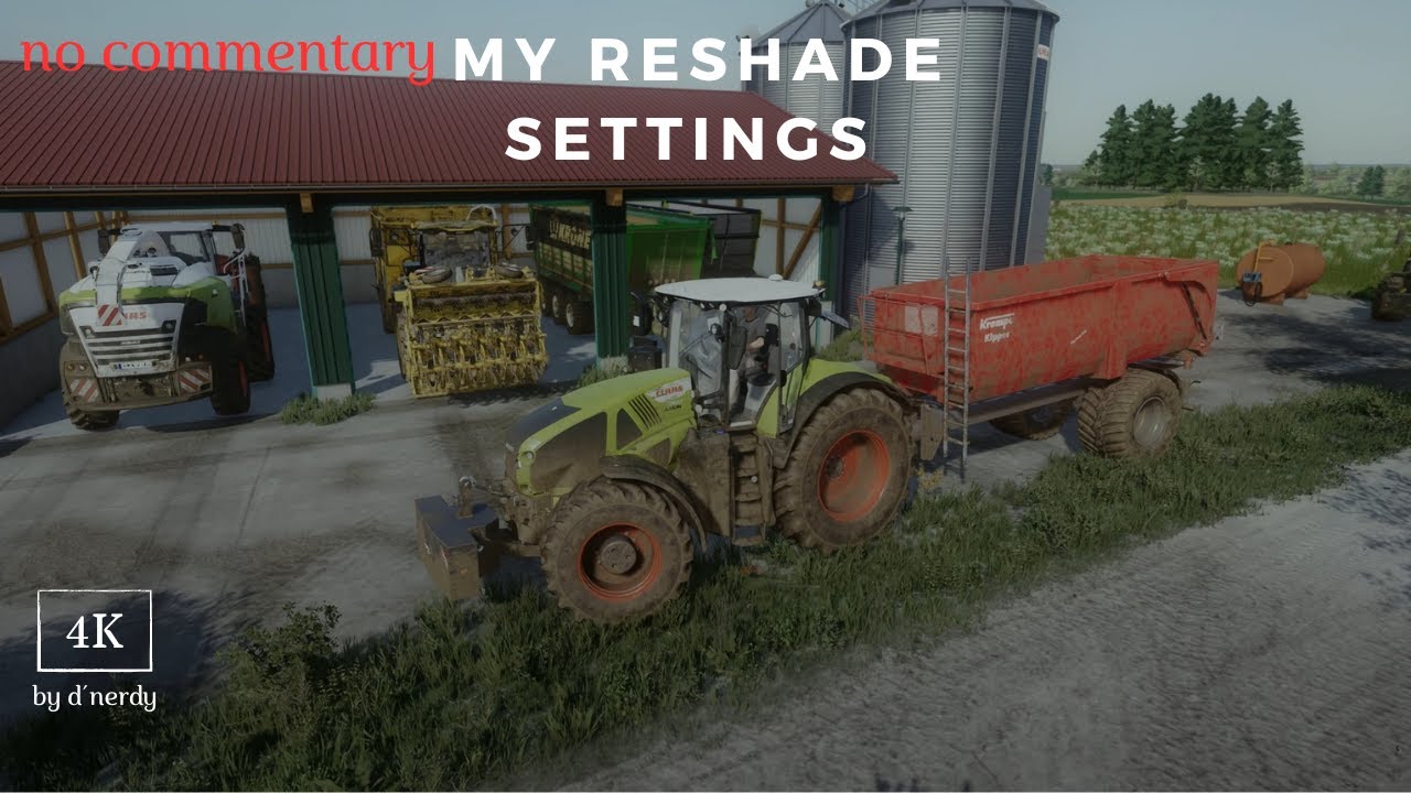 Farming Simulator 22 My Reshade Settings - YouTube