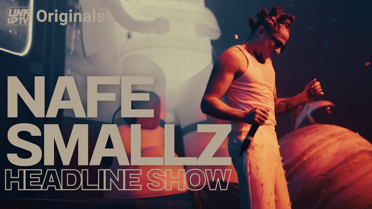 Nafe Smallz Sold Out Headline Show Ft Aitch, Chip, Krept & Konan | Link ...