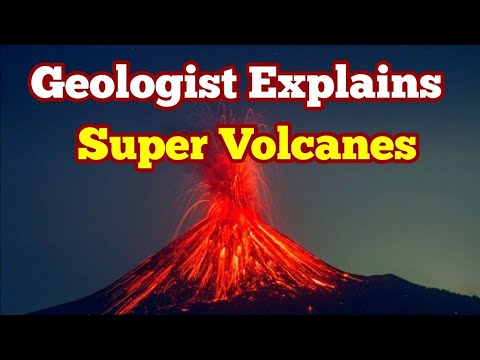 Geologist Explains: Super Volcanoes, Do They Exist? Are All Volcanoes ...