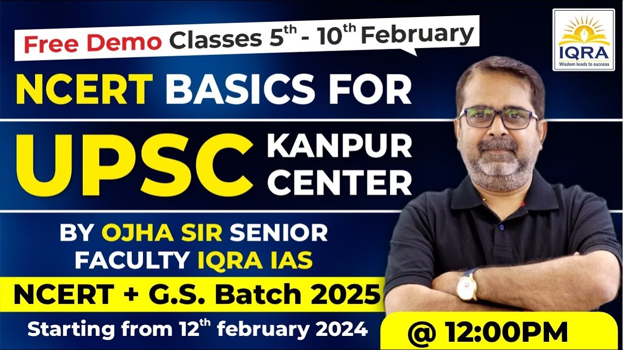 Free Demo Classes for UPSC | NCERT Basics for UPSC Kanpur Center | UPSC ...