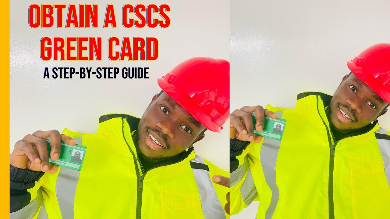 OBTAIN A CSCS GREEN CARD | Beginner's Guide - YouTube