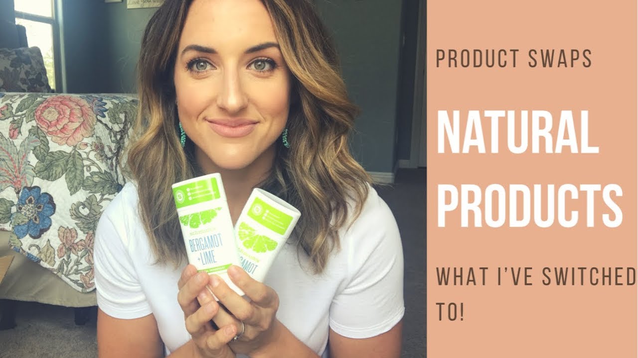 NATURAL PRODUCT SWAPS||WHAT CHANGES AM I MAKING? - YouTube