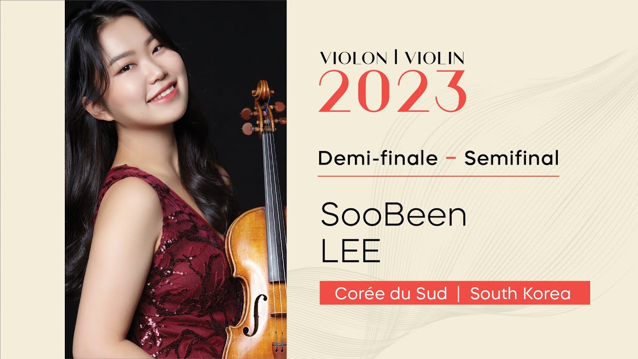 CMIM Violon 2023 - Demi finale | Semifinal - SooBeen Lee - YouTube
