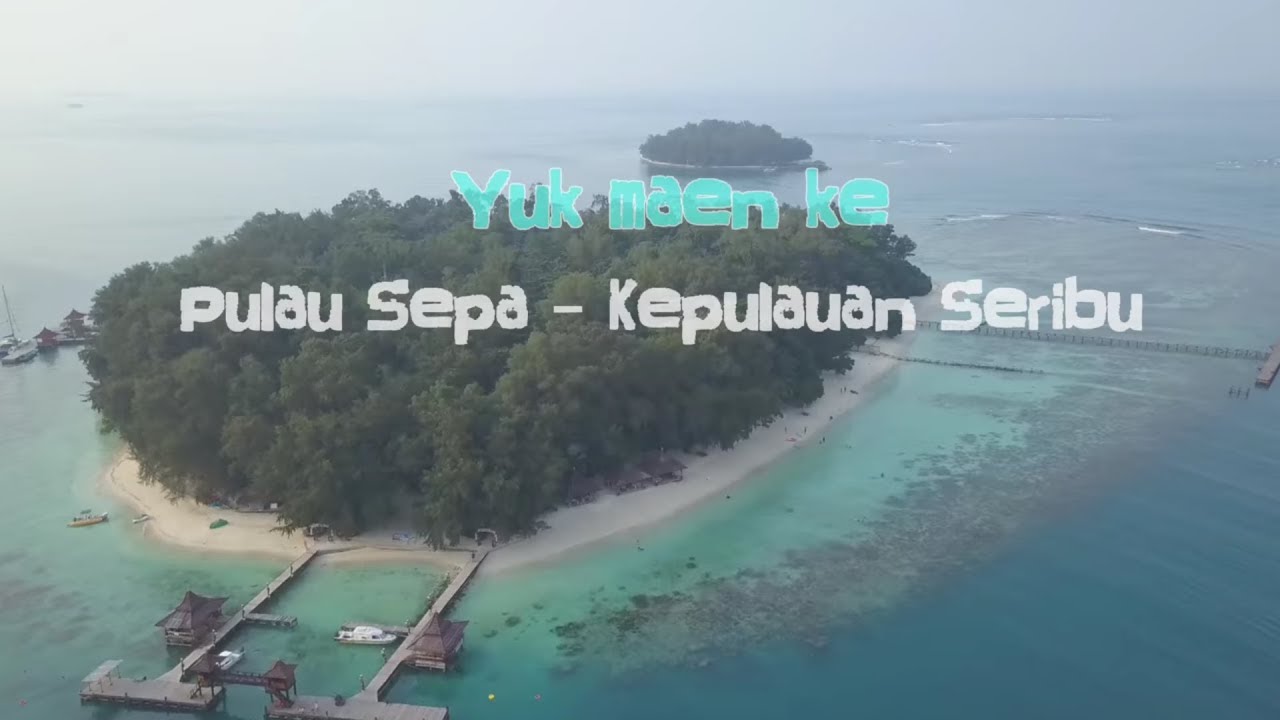 Trip to Sepa Island (Pulau Sepa) - Thousand Island Indonesia - YouTube