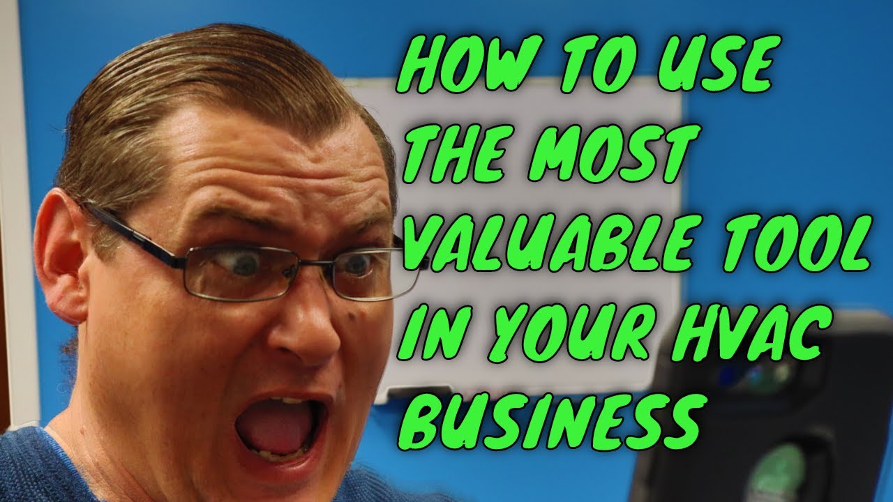 HOW TO USE THE MOST VALUABLE TOOL IN YOUR HVAC BUSINESS! - YouTube