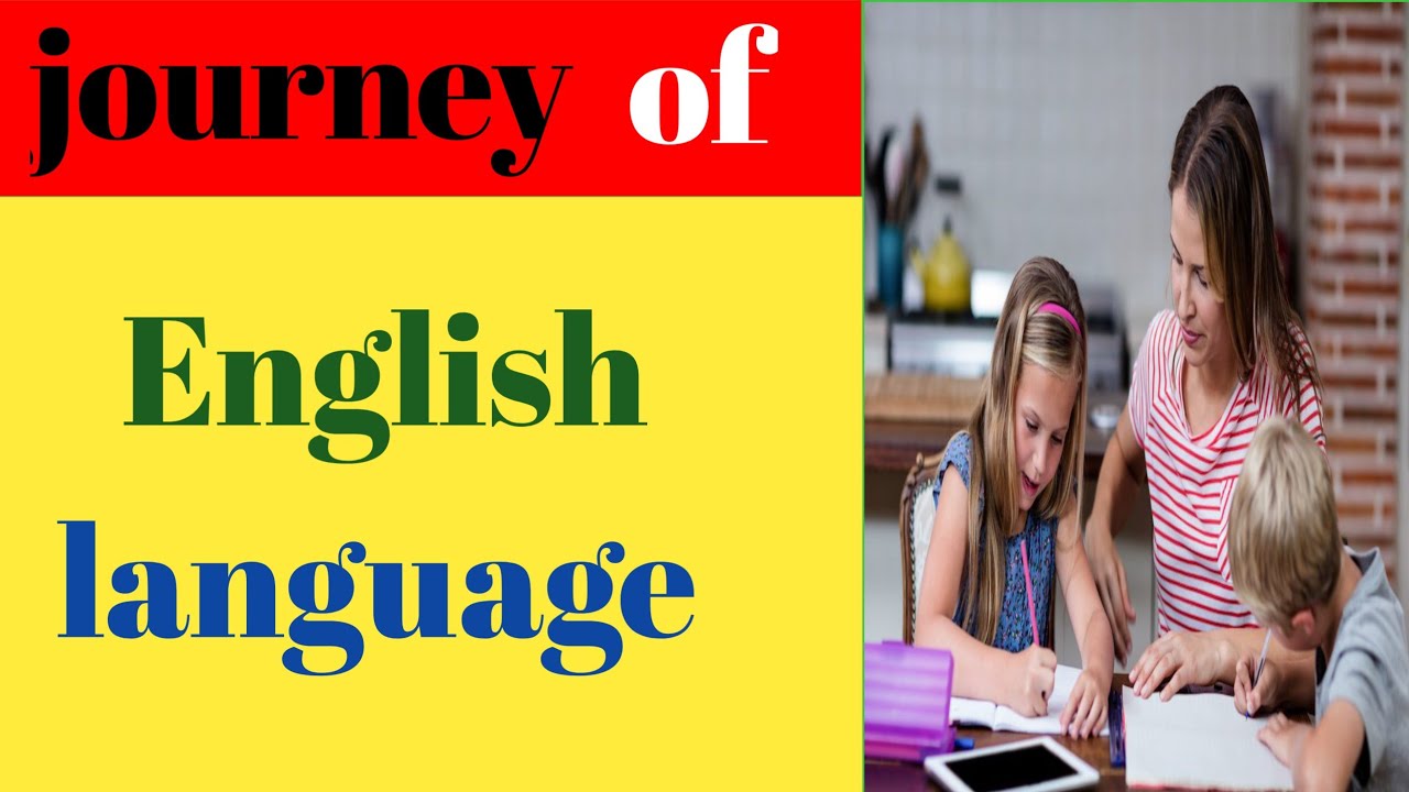 Journey of English language.evolution of english language - YouTube