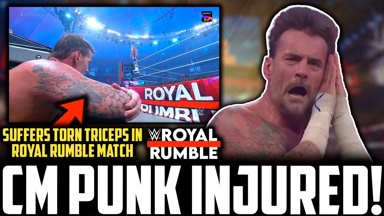 WWE CM Punk INJURED! | Suffers TORN TRICEPS In Royal Rumble Match | OUT ...