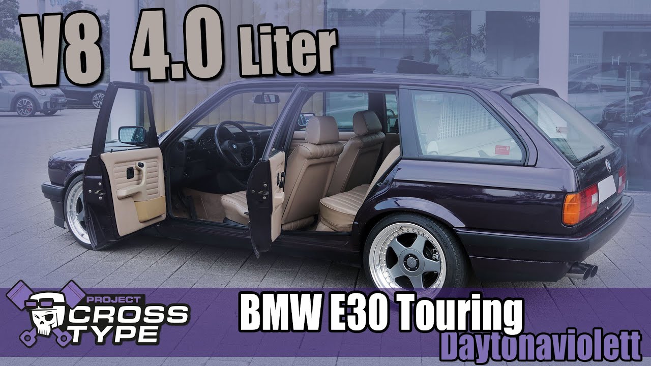 Vorstellung: BMW E30 Touring V8 4.0 Liter in daytona violett Oldtimer ...