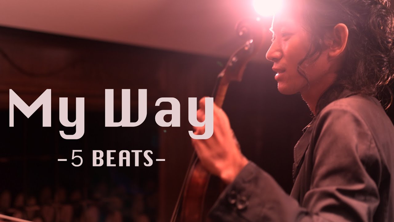 My way (Quintuple Meter ver.) TSUMUZI(Violin) 藤井空(Pf) 後藤郁夫(Gt) 石川慎一郎(Bs ...