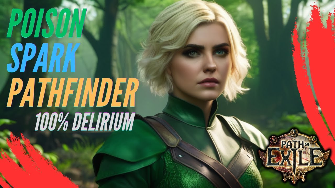 Poison Spark Pathfinder DESTRUIDORA de mapas | Gameplay 100% Delirium ...