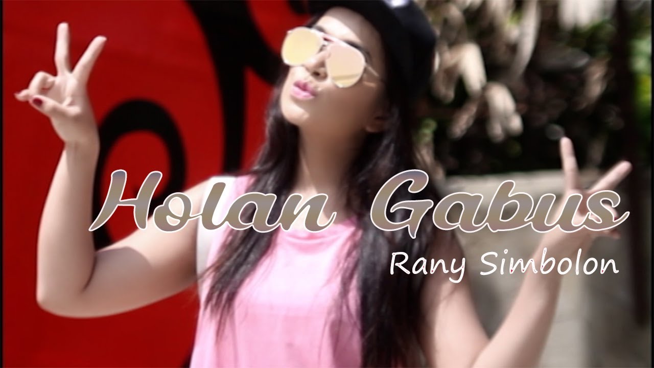 Rany Simbolon - Holan Gabus | Official Music Video - YouTube