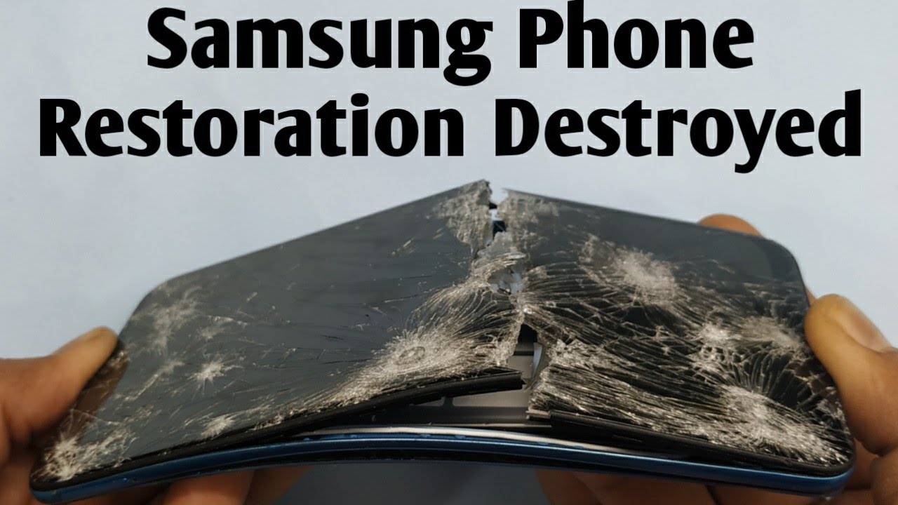 Restoration Destroyed Samsung Phone|samsung a50 lcd replacement|rebuild ...
