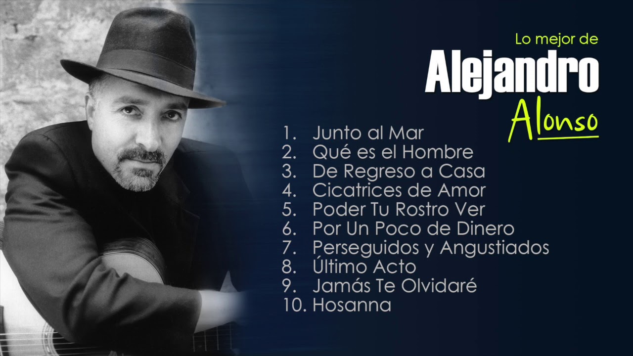 Lo Mejor de Alejandro Alonso / Exitos de Alejandro Alonso - YouTube