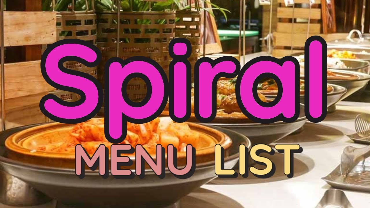Spiral Menu Menu Prices [Philippines Restaurant Menu] - YouTube