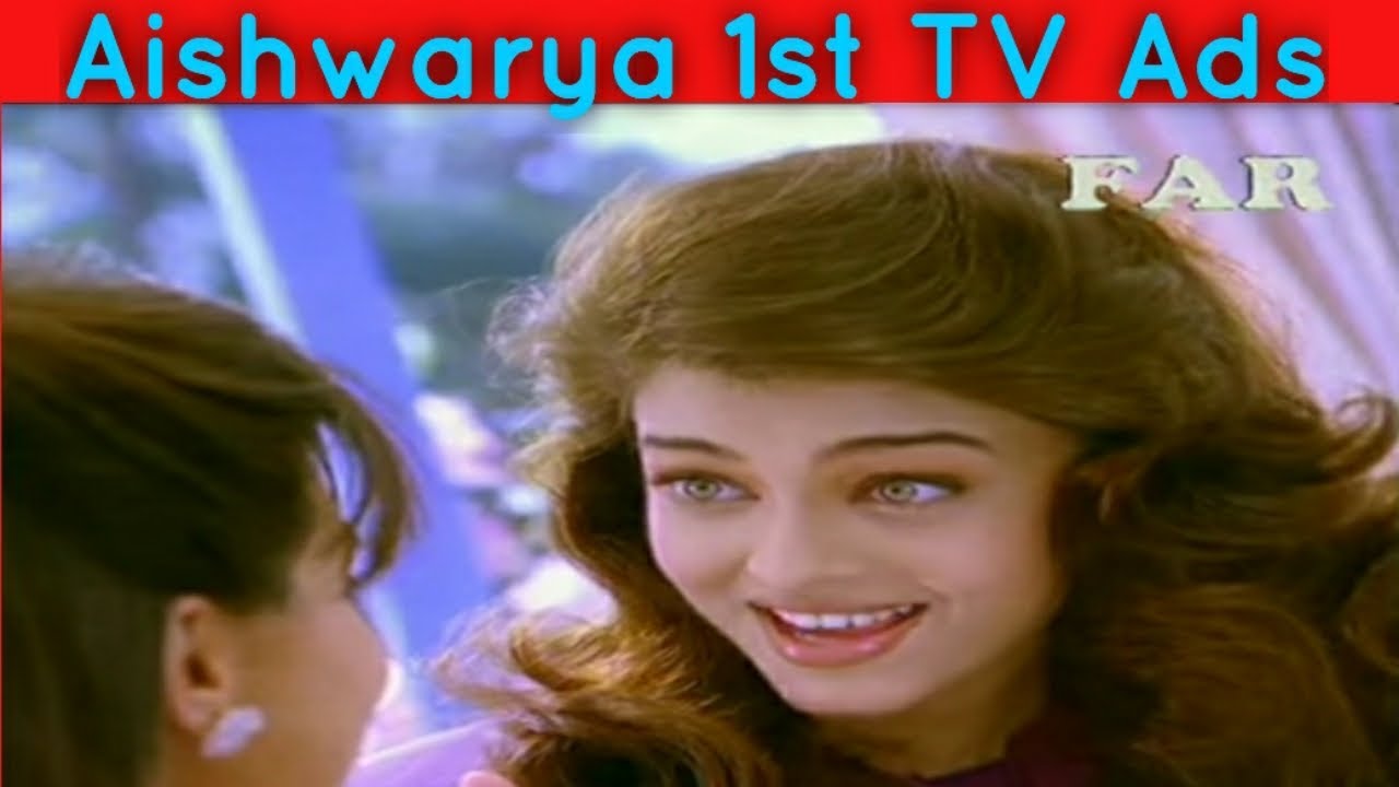 Fair & Lovely | Aishwarya Rai Fast TV Ads | Aishwarya 1st Time ...