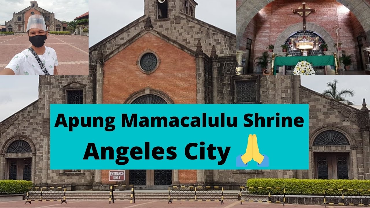 BEAUTIFUL CHURCH APUNG MAMACALULU SHRINE, ANGELES CITY PAMPANGA - YouTube