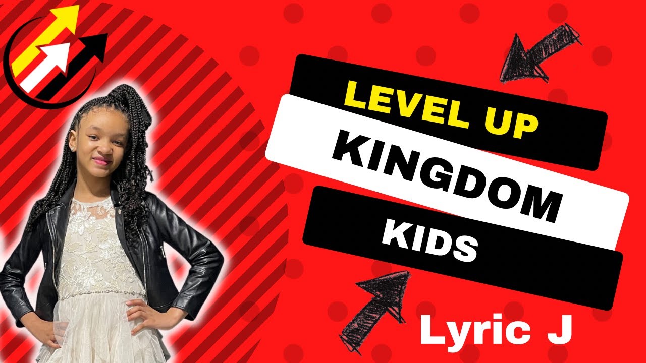 Kingdom Kids Level up!!! - YouTube